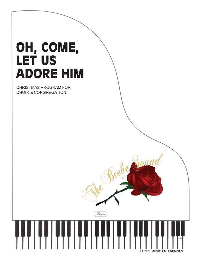 Oh, Come, Let Us Adore Him - Christmas Program - Choir, Congregation ...