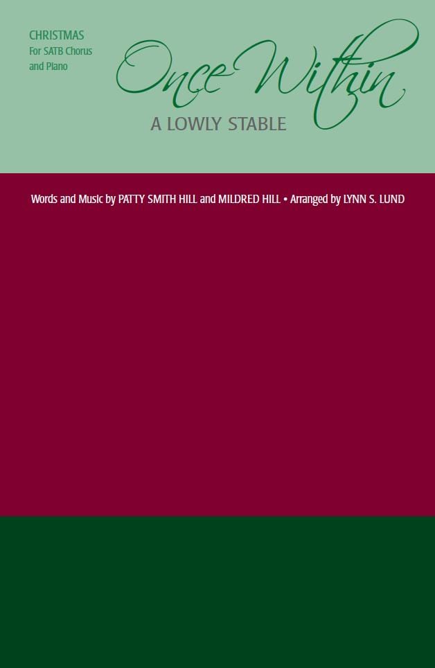 Once Within a Lowly Stable - SATB — Jackman Music