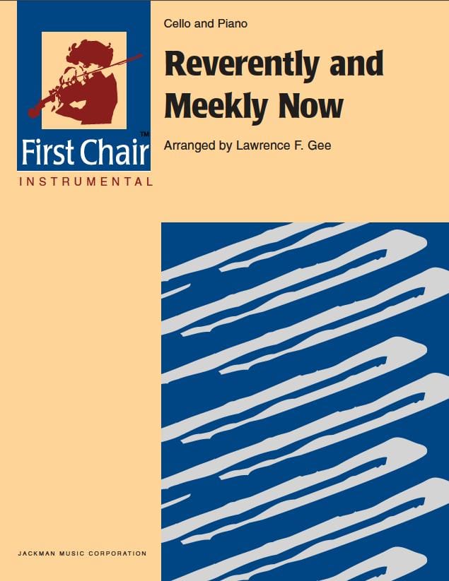 Reverently and Meekly Now - Cello Solo — Jackman Music