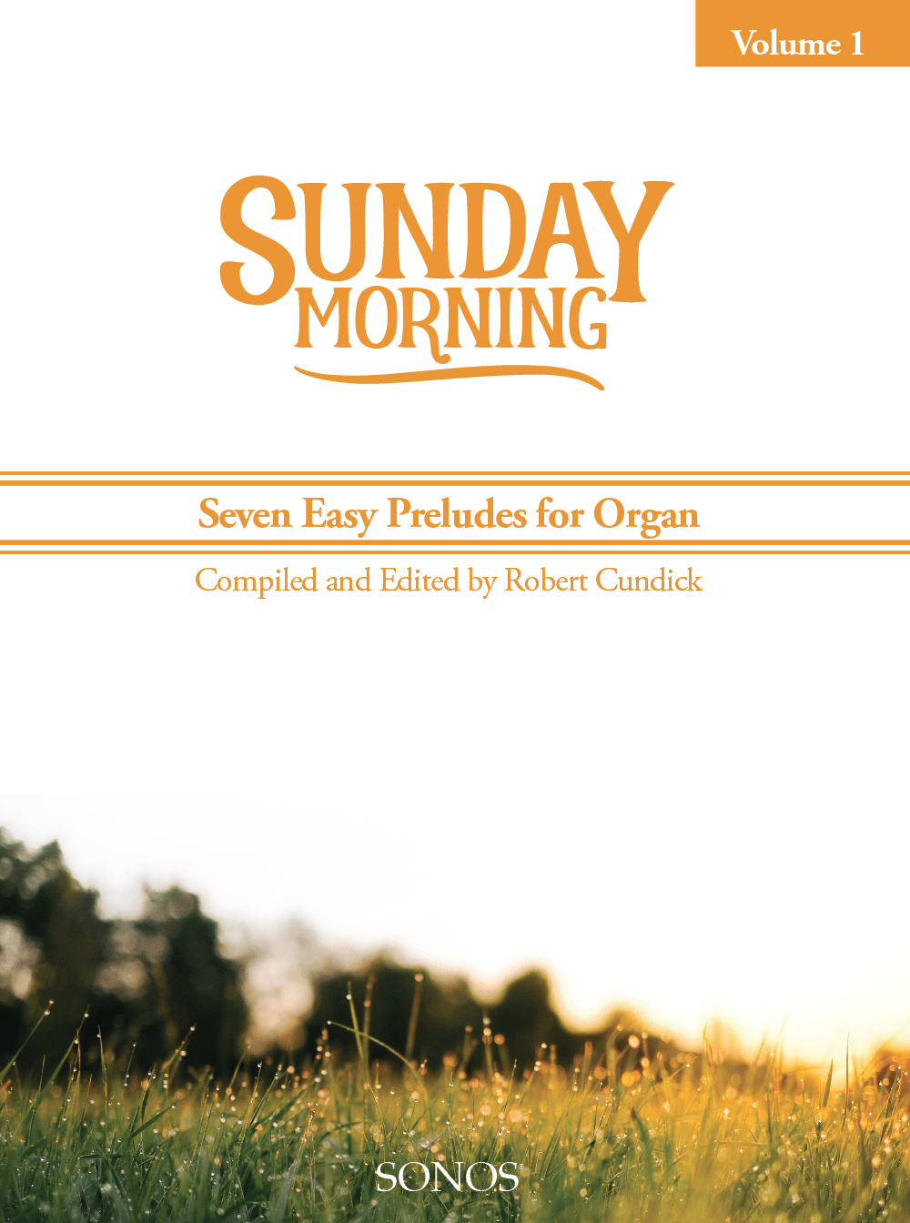 Sunday Morning - Vol. 1 - Seven Easy Preludes for Organ — Jackman Music